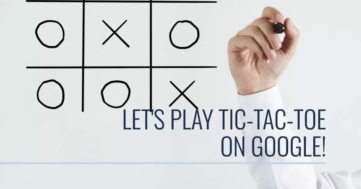Google Tic-Tac-Toe - Where And How To Play Google Tic-Tac-Toe? - Techs ...